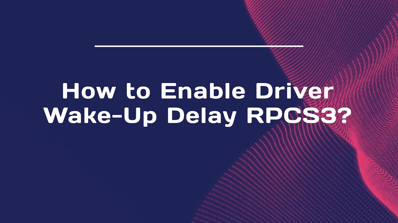 How to Enable Driver Wake-Up Delay RPCS3? - YouTube