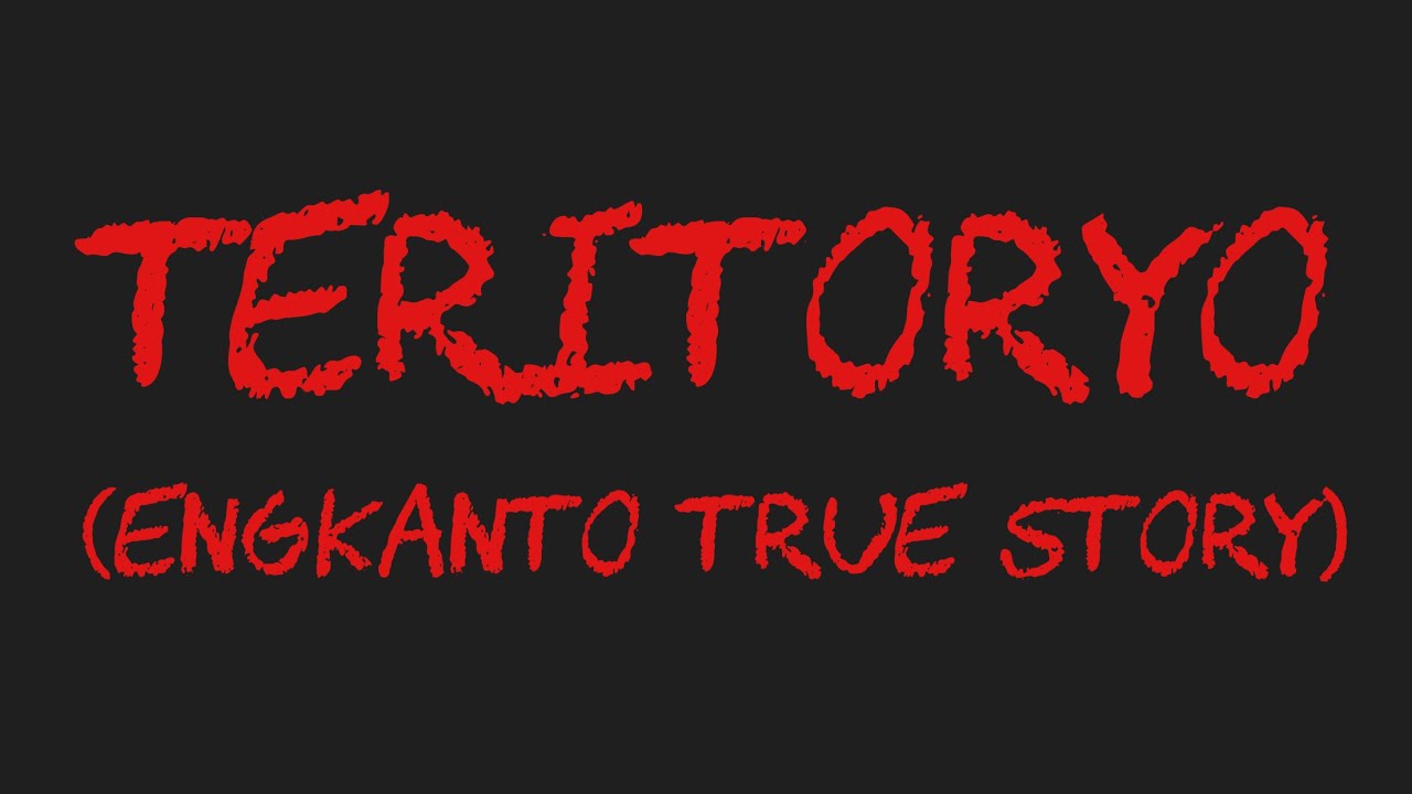 TERITORYO (Engkanto True Story) - YouTube