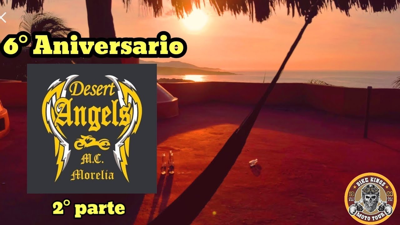 6° Aniversario Desert Angels Capítulo Morelia 2° parte - YouTube