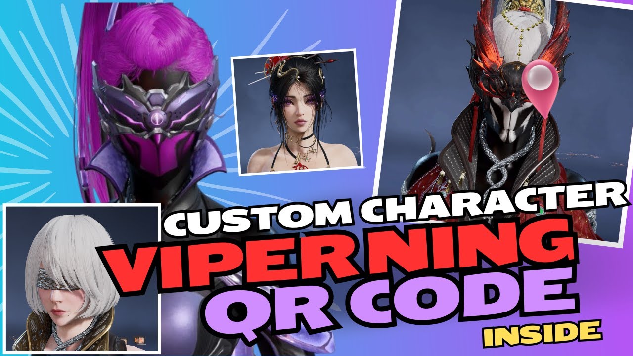Top Viper Ning Custom Character Designs – Exclusive QR Codes from the ...