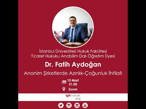 Danışman Hocamız Dr. Fatih Aydoğan İle Anonim Şirketlerde Azınlık Çoğunluk İhtilafını Konuştuk.