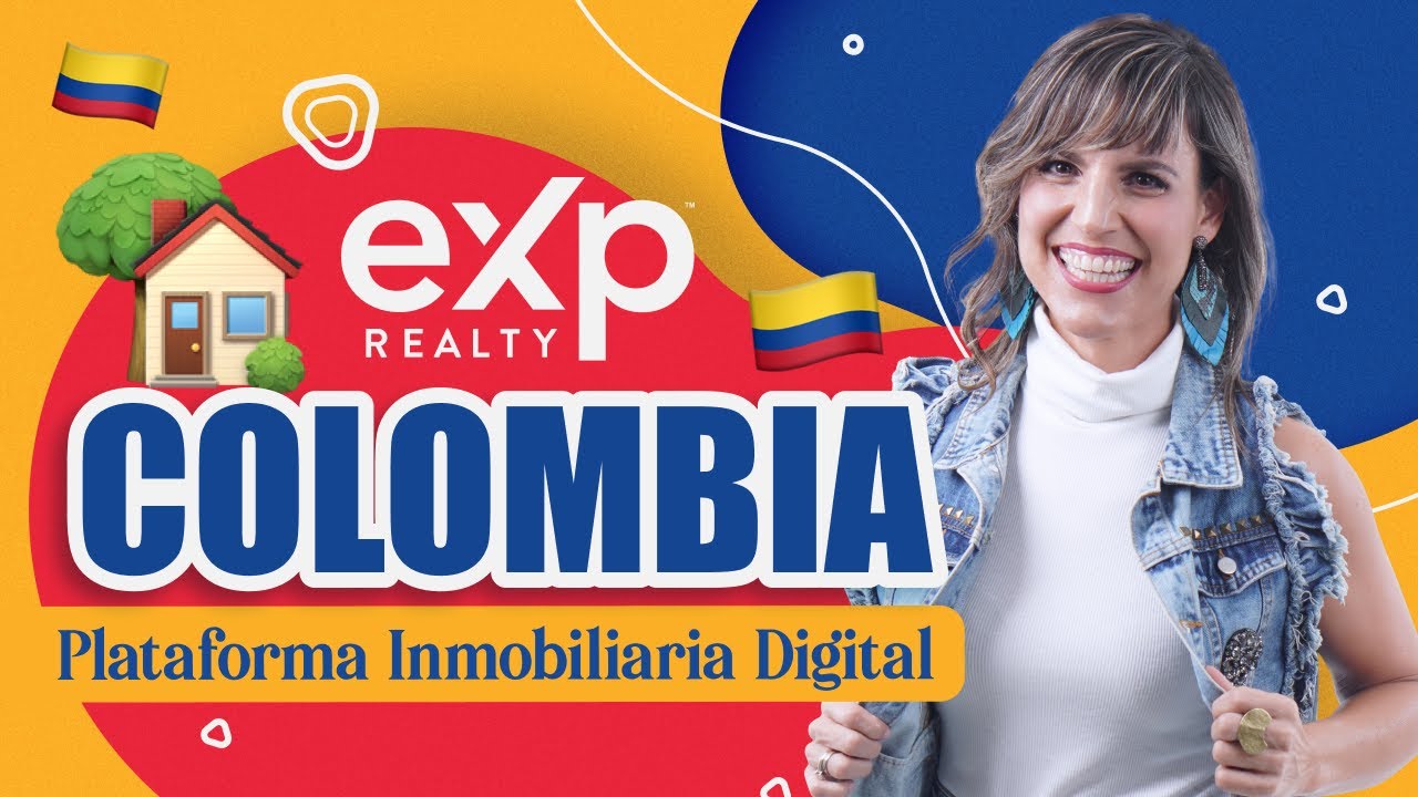 🇨🇴eXp Colombia | eXp Realty Colombia Modelo de Negocio - YouTube