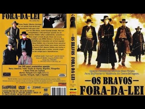 Os Bravos Fora da Lei - Filme Completo e Dublado (Faroeste)