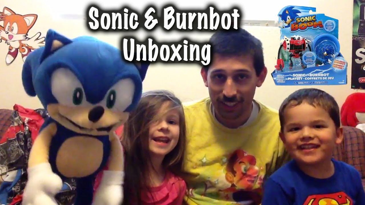 Sonic & Burnbot Attempted Unboxing - YouTube