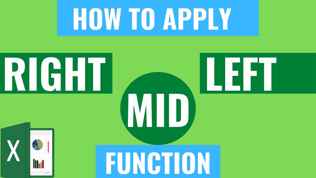 HOW TO USE RIGHT, LEFT & MID FUNCTION OF EXCEL - YouTube