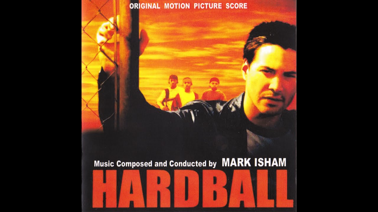 Hardball (2001) - Mark Isham (complete score) - YouTube
