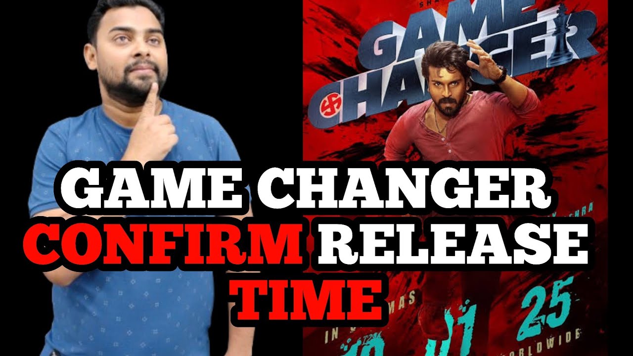 Game Changer Trailer Confirm Release Time | game changer update # ...