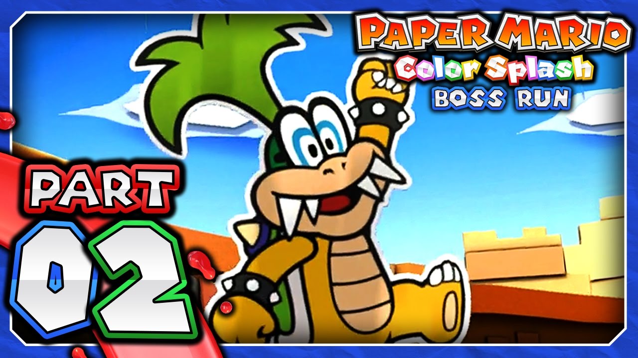 Paper Mario: Color Splash Boss Run - Part 2 - Iggy Boss Battle! - YouTube