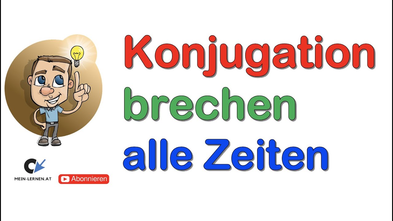 Konjugation Verb brechen alle Zeiten bilden - YouTube