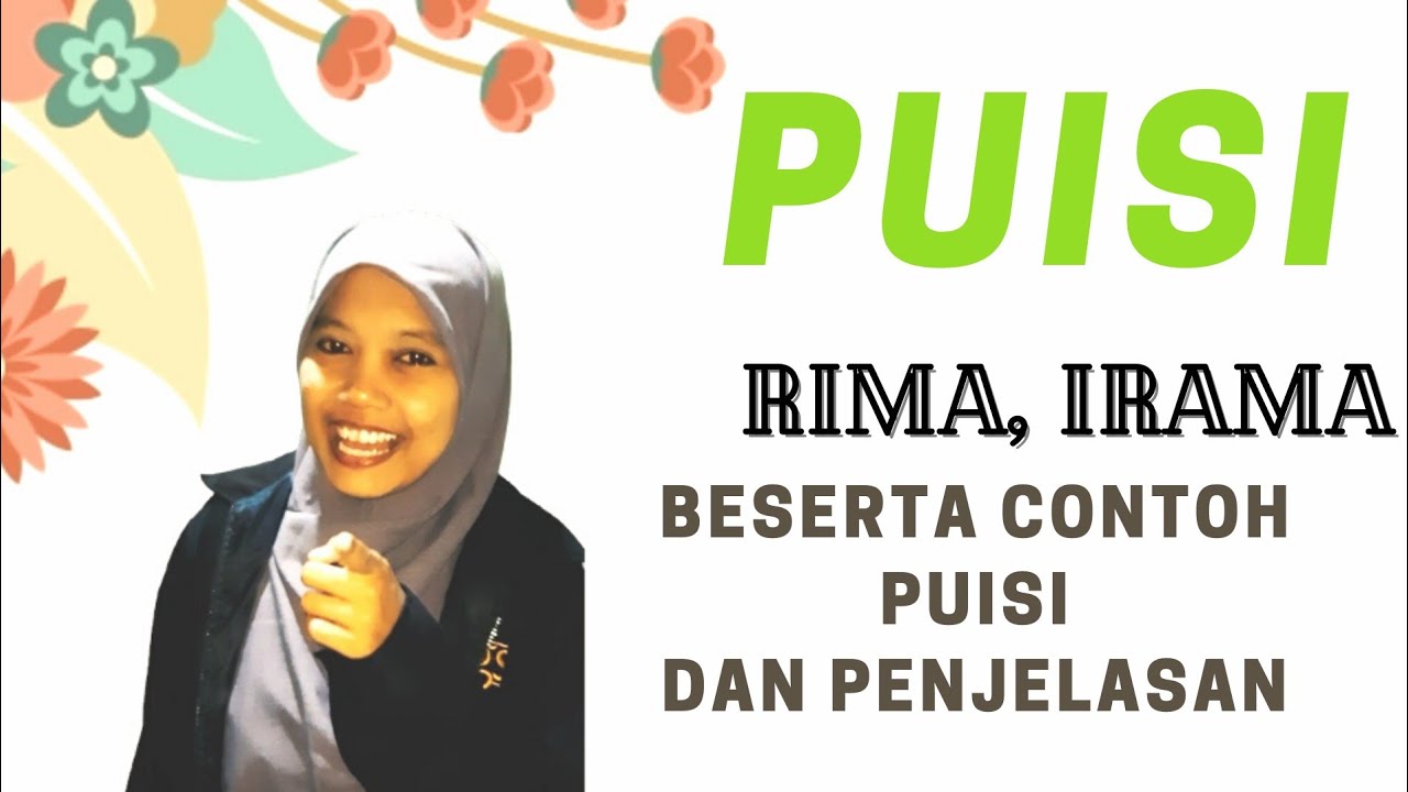 Belajar Puisi: Ciri-ciri, Rima, Irama -Materi Bahasa Indonesia Kelas 4 ...