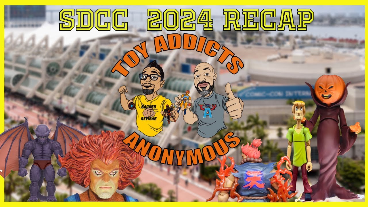 Toy Addicts Anonymous SDCC 2024 Recap - YouTube