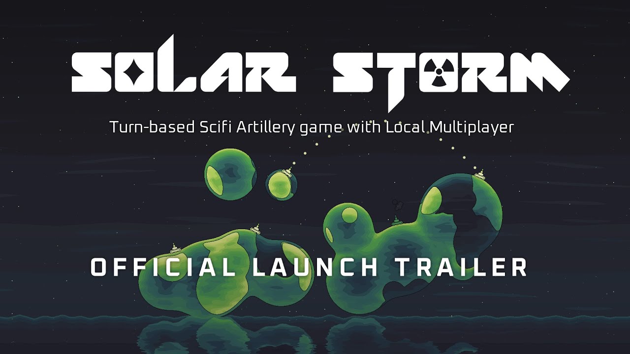 Solar Storm - Official Launch Trailer - YouTube