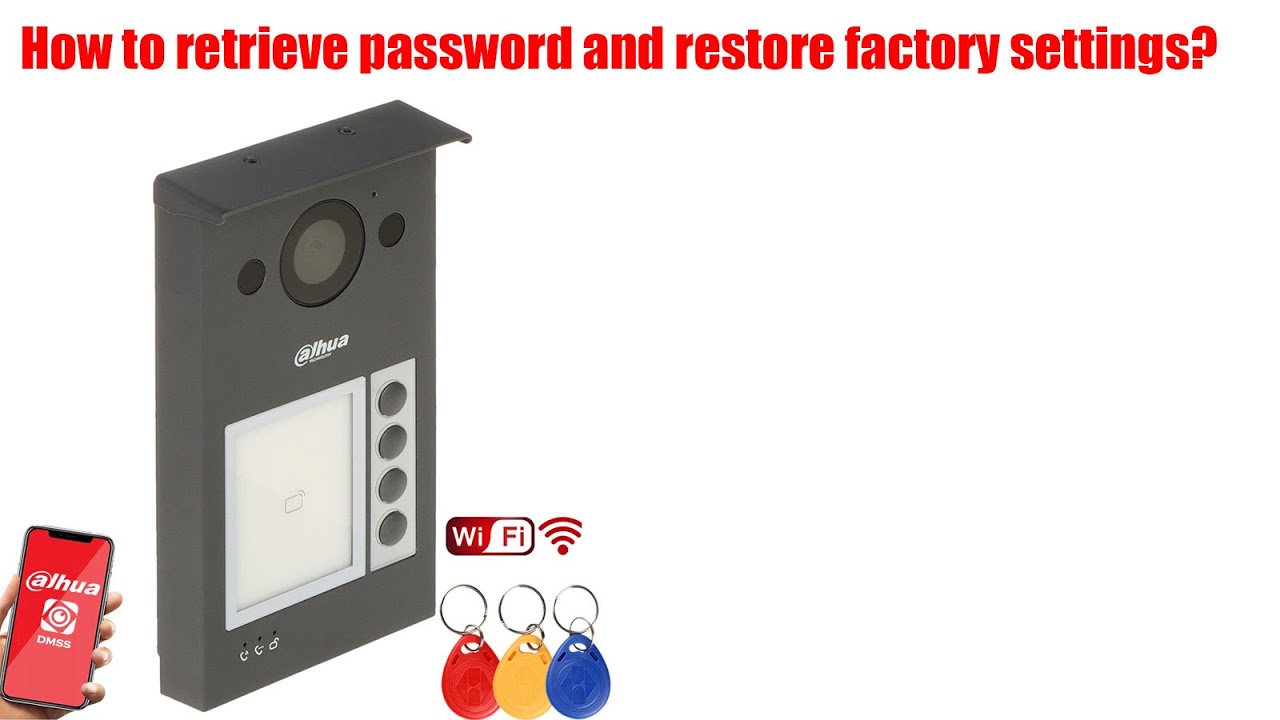 How to restore factory settings and retrieve password for Dahua video intercom VTO3311Q-WP - YouTube
