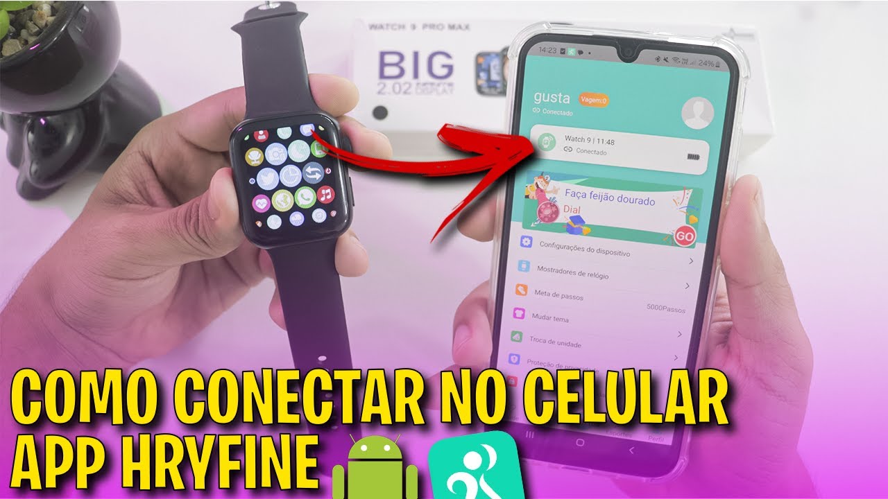 Como Conectar Smartwatch Watch 9 Pro Max no Celular com o app HryFine ...