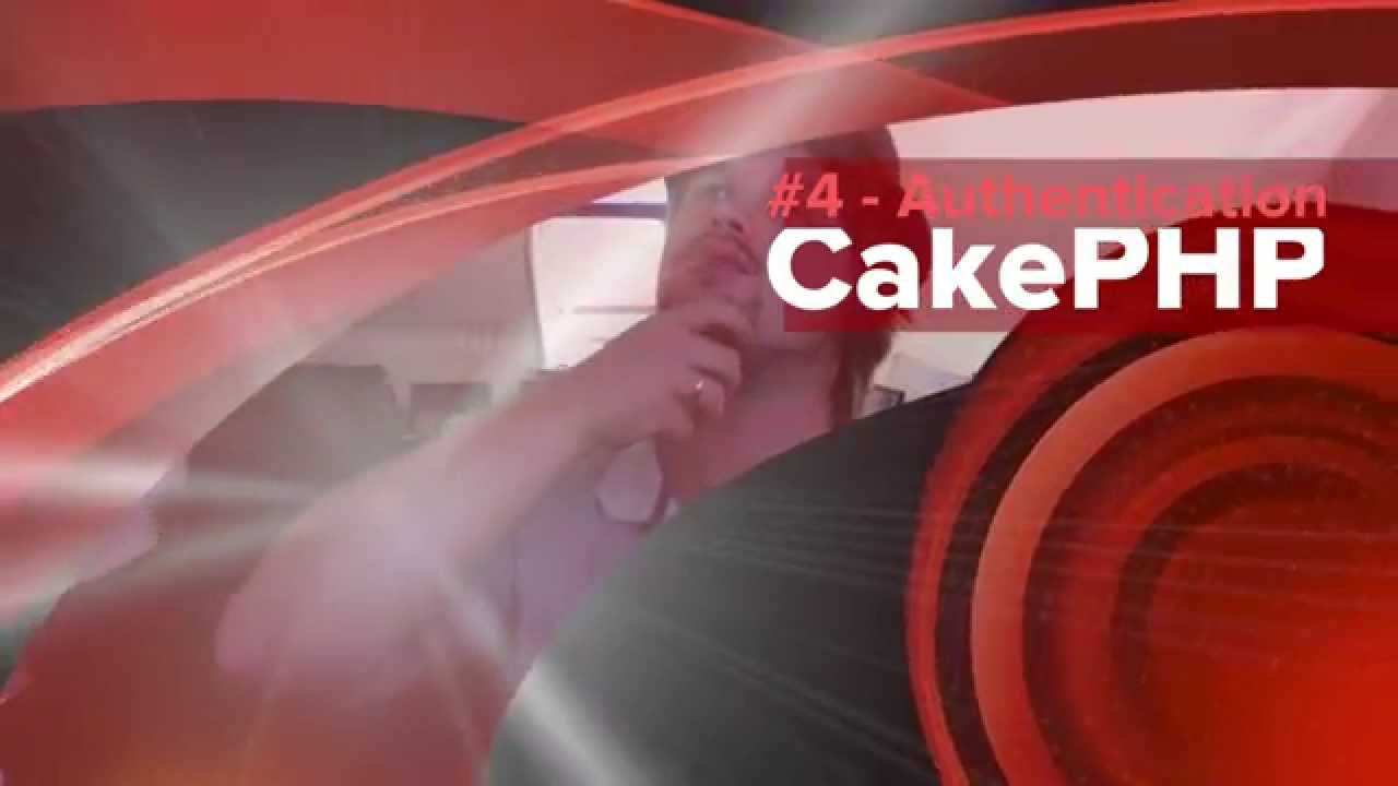 Cakephp 3 Tutorial Part 4 Authentication Youtube