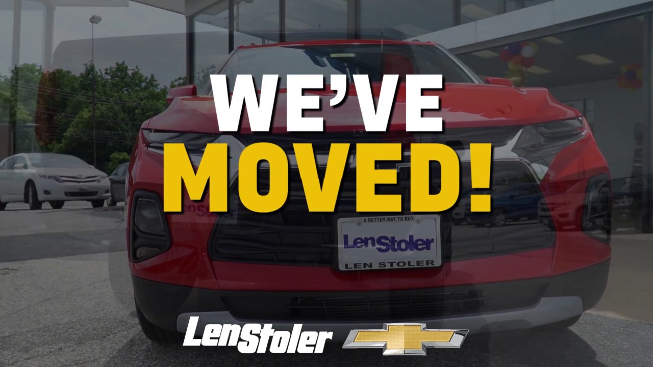 We Moved! | Len Stoler Chevy - YouTube