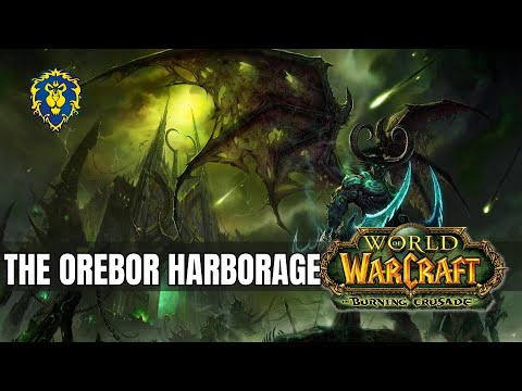 WoW Outland | Alliance Quests - The Orebor Harborage - YouTube