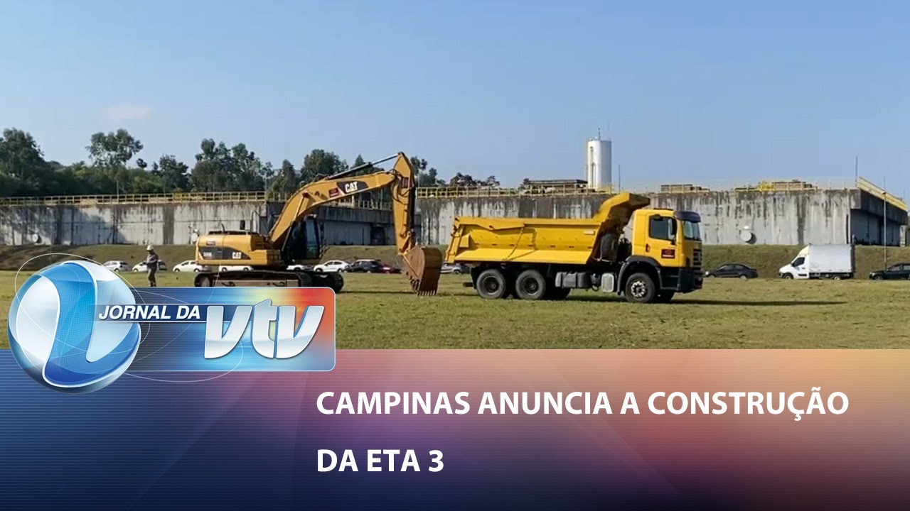 Campinas anuncia a construção da ETA 3 | Jornal da VTV - YouTube