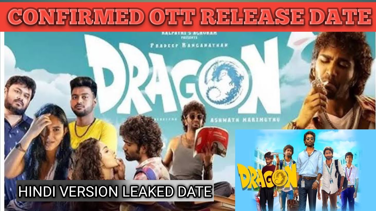 Dragon OTT Release Date|Dragon Hindi OTT Release Date|Dragon Hindi ...