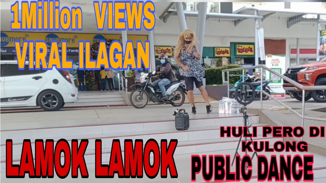LAMOK LAMOK DANCE PUBLIC VIRAL 1M VIEWS - YouTube