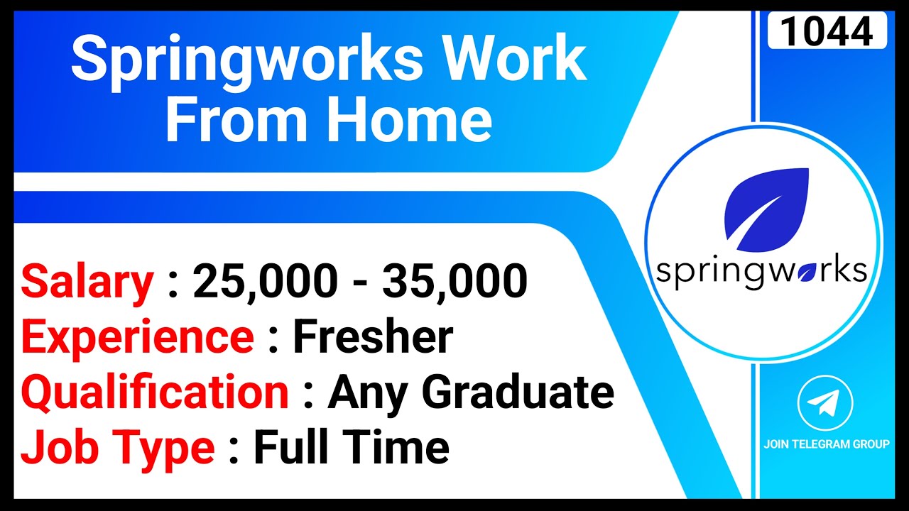 Springworks Work From Home | Online Job Without Investment | Customer ...