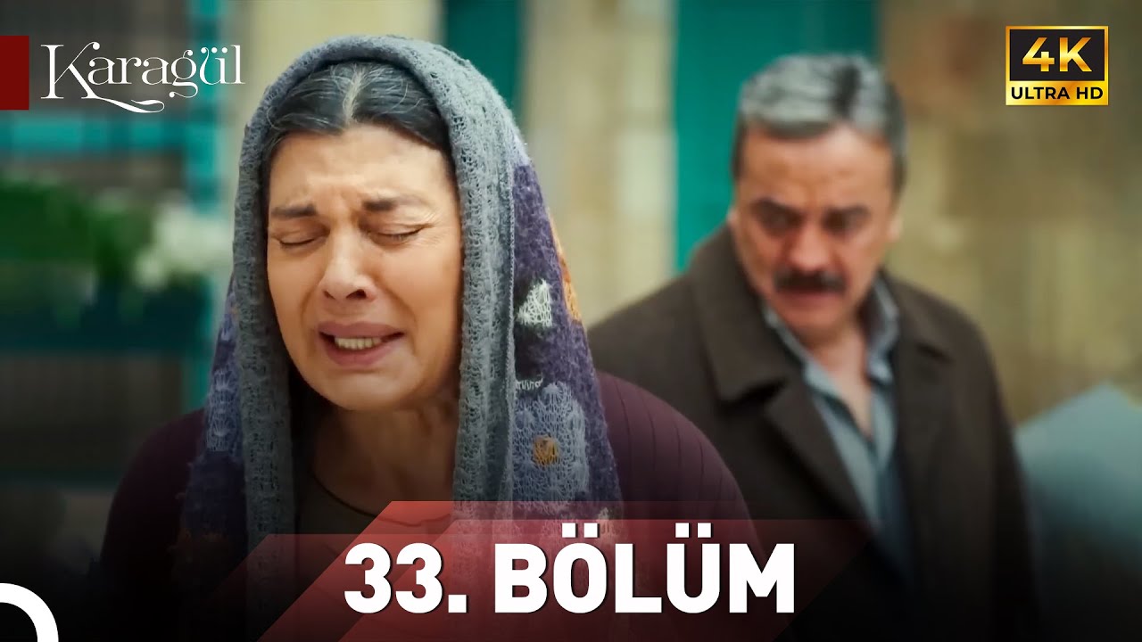Karagül 33.Bölüm | Ultra HD 4K - YouTube