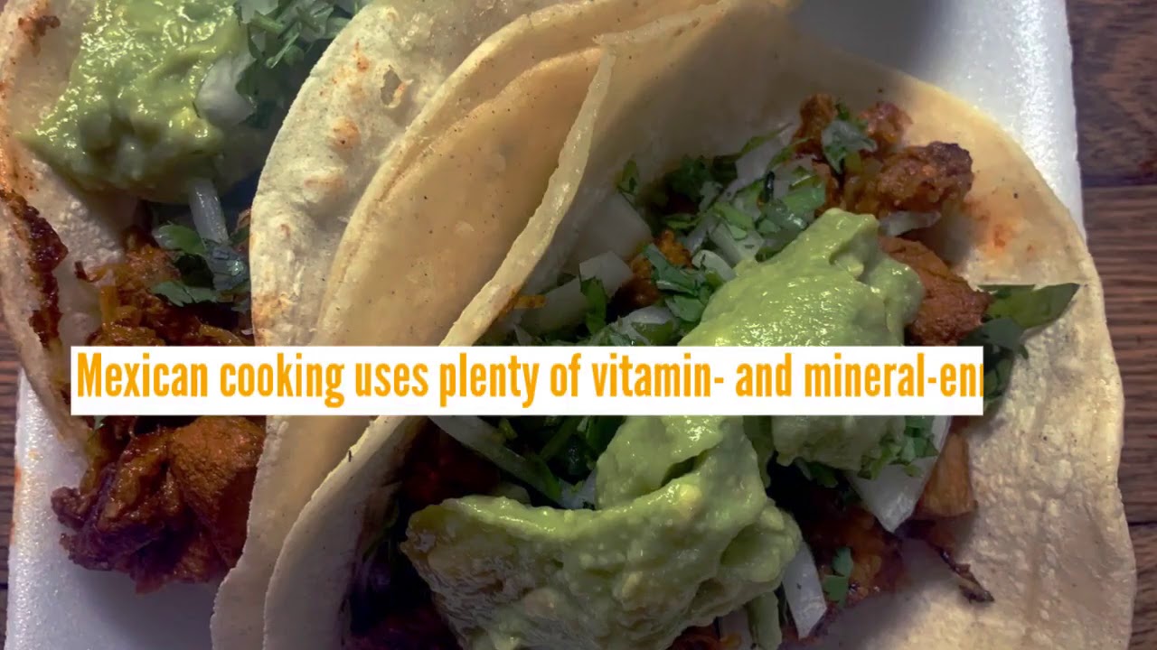 Los Chanquis Mexican & Seafood: Benefits of Mexican Food! - YouTube