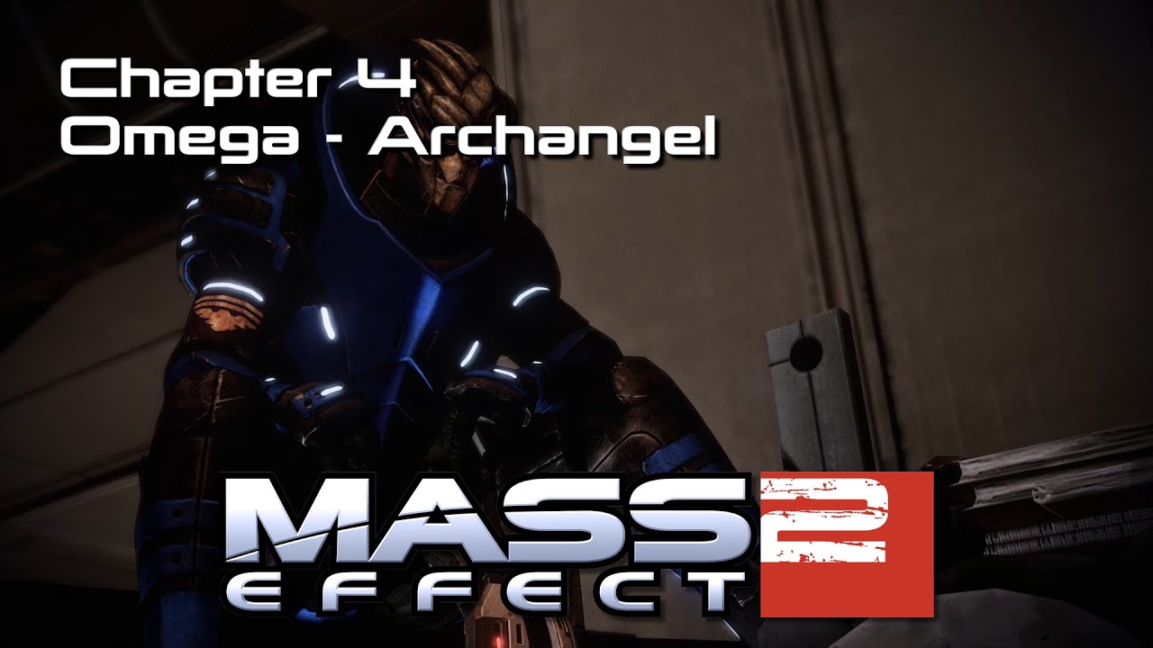 Mass Effect 2 Episode 4 - Omega - Archangel (Cinematic TV Movie Series ...