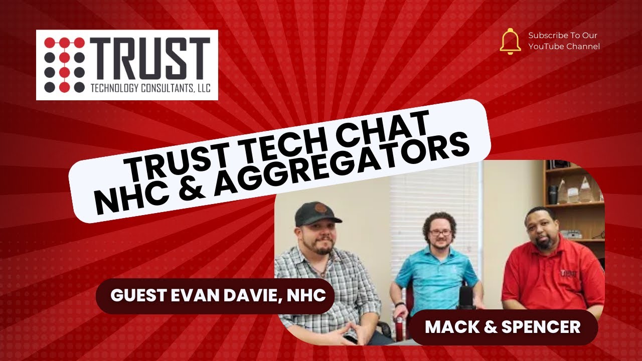 Trust Tech Chat | Feb 2025 | NHC Aggregators - YouTube