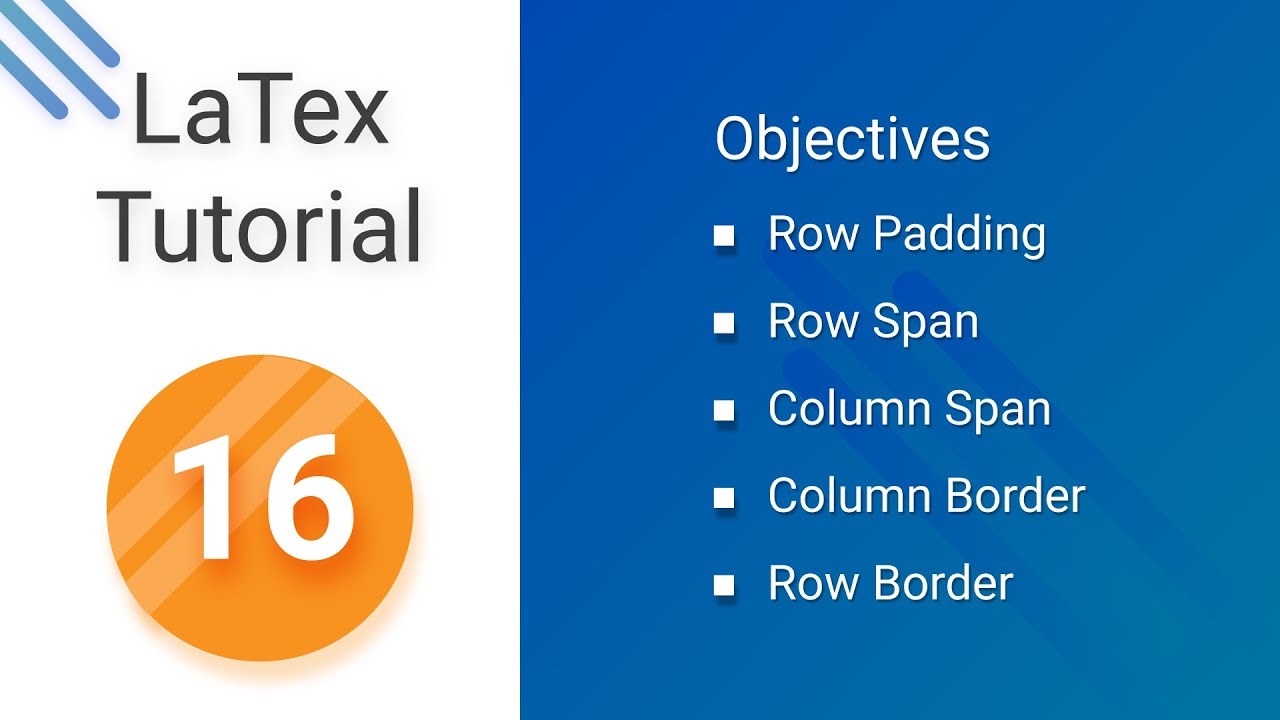Latex Tutorial 16 Row Padding Column Span Row Span Row Border Column Border Youtube