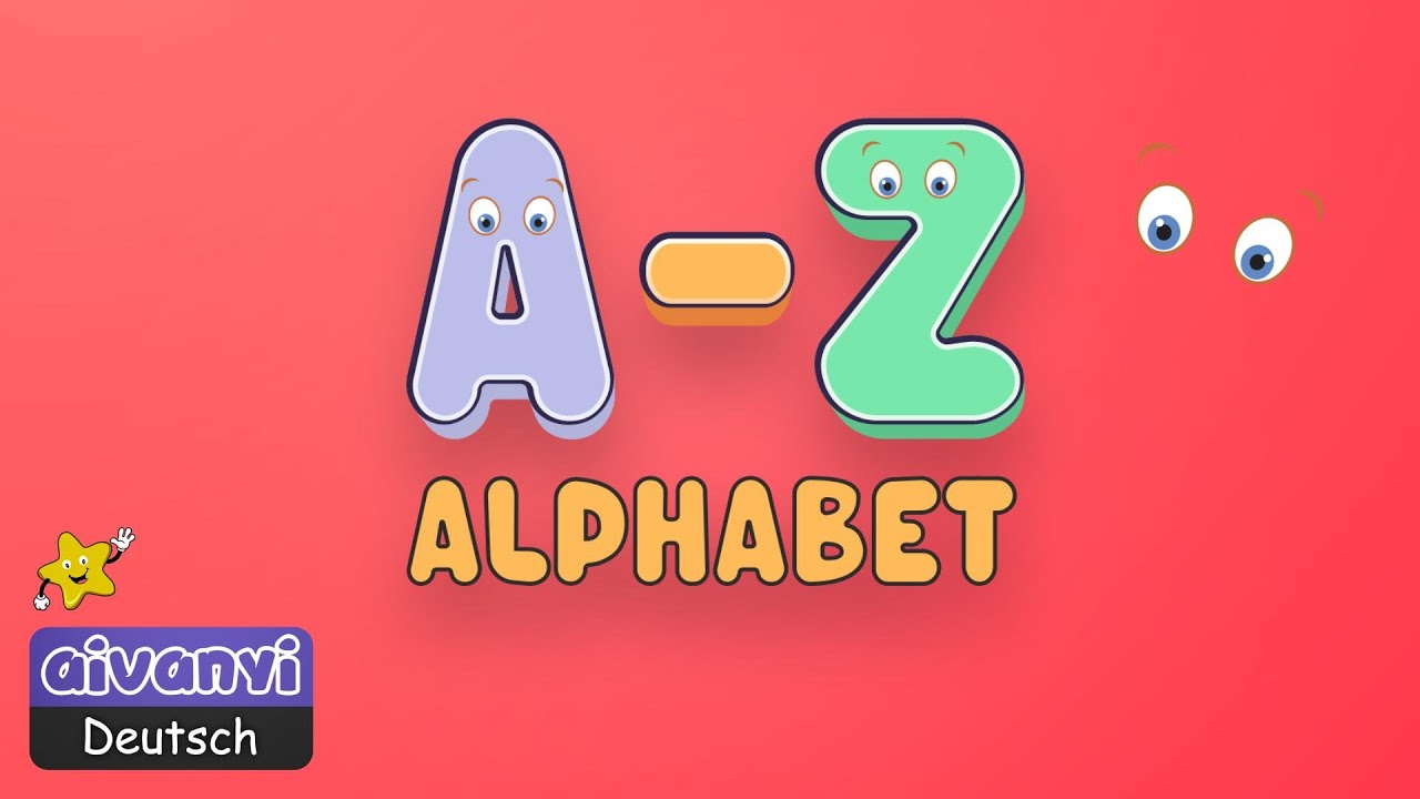 Das Alphabet | ABC auf Deutsch für Kinder | Buchstaben Lernen | Deutsch ...