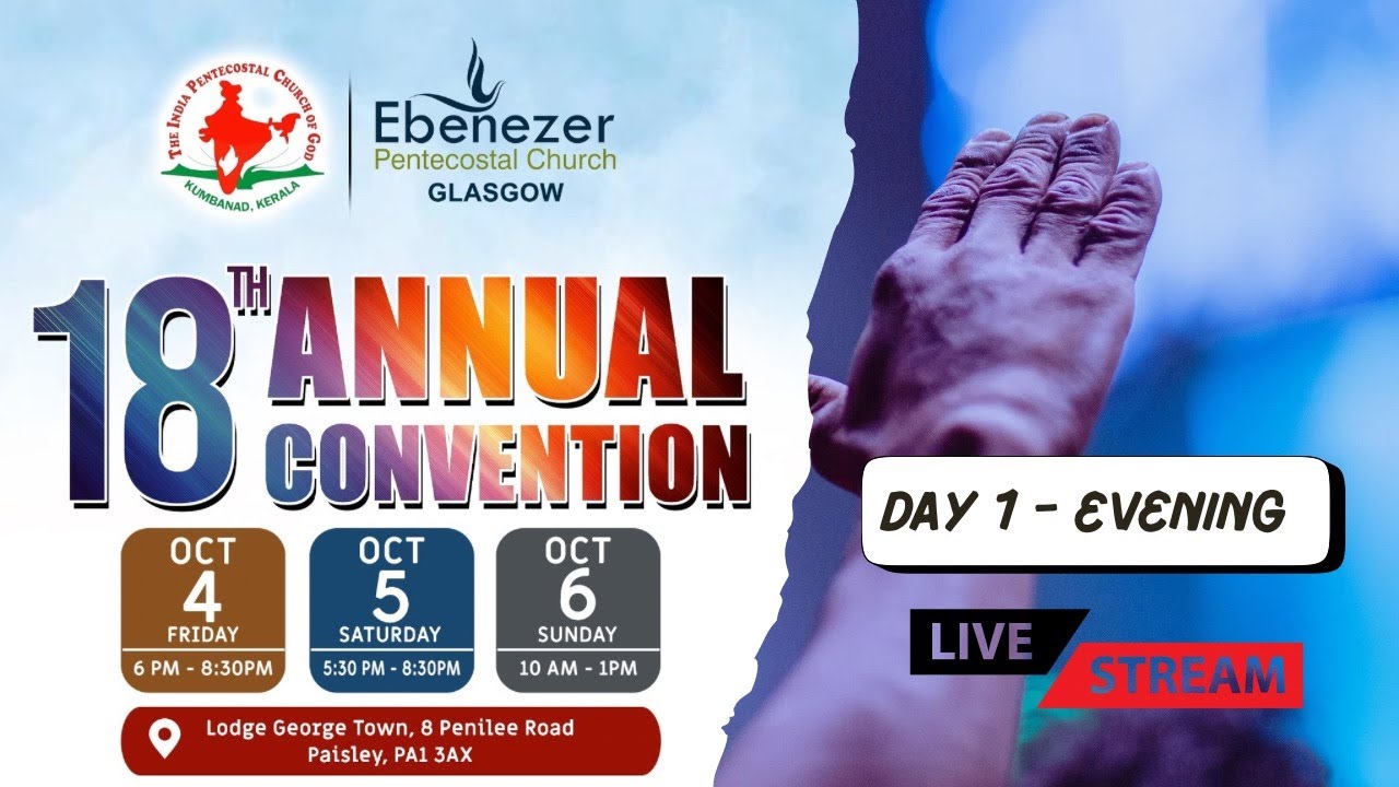 EPC Glasgow|18th Annual Convention|Pr. Raju Methra| Day - 1 - YouTube