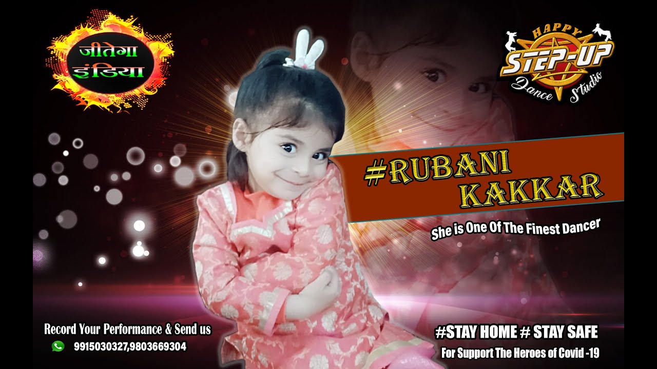 Rubani kakkar II Jeetega india II Happy singh II Step-Up Dance Studio ...