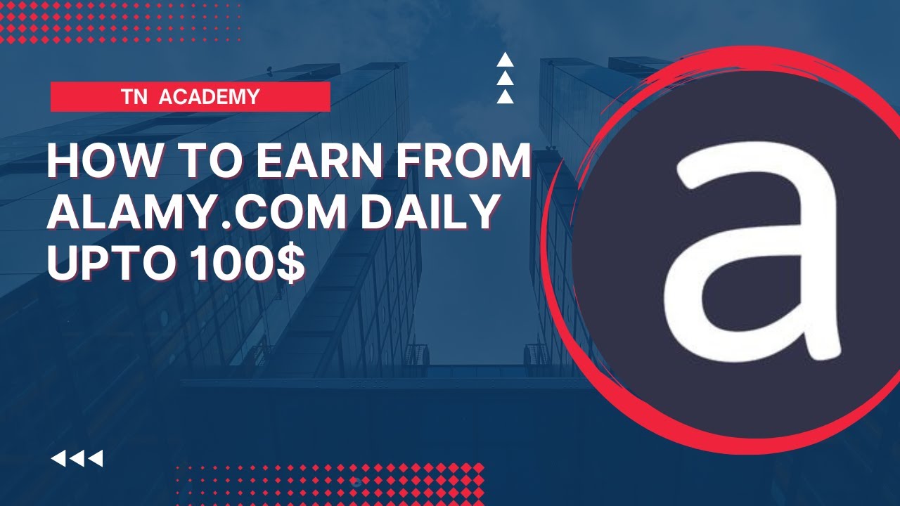 How to earn from Alamy daily up to 100$ | online earning website ...