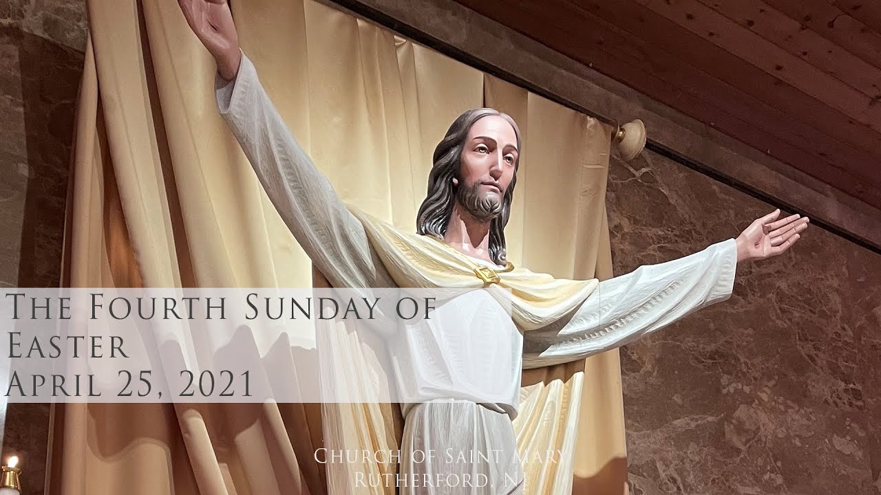 The Fourth Sunday of Easter - YouTube