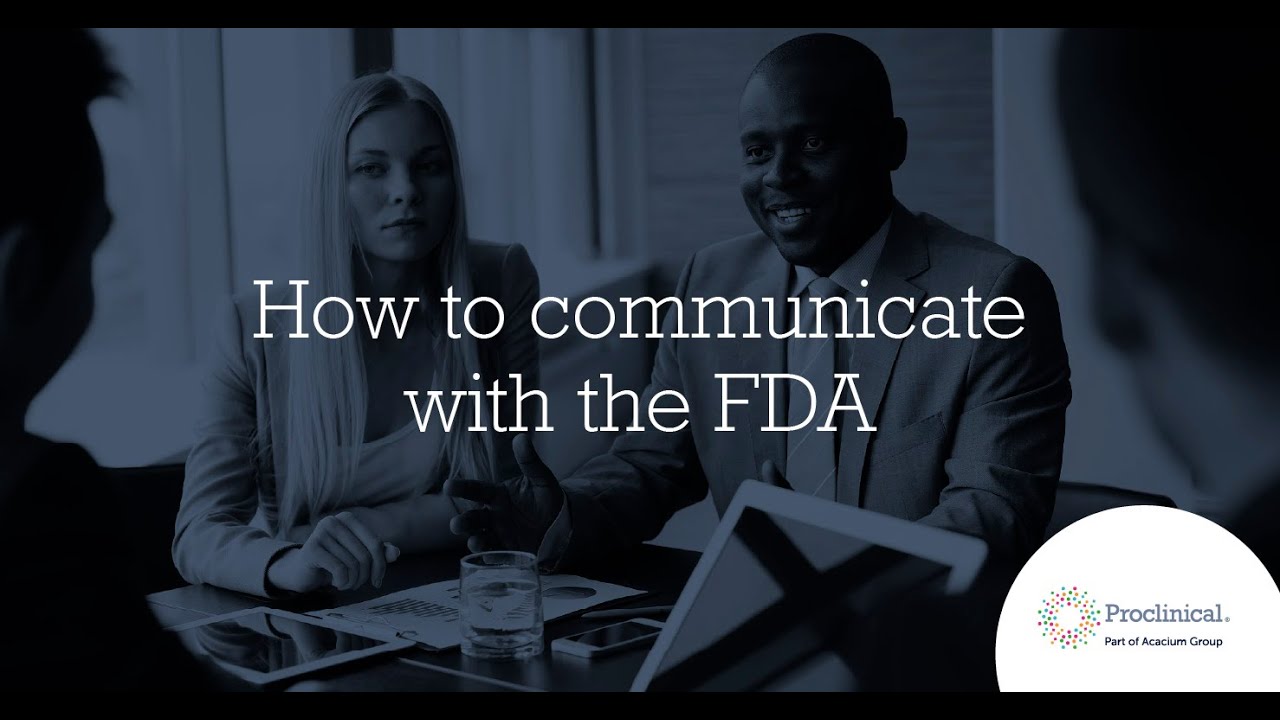 How to communicate with the FDA - YouTube