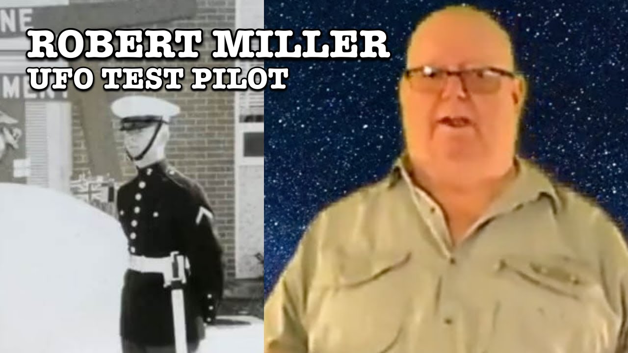Robert Miller: Marine Pilot's Experience at Area 51🛸 #area51 #UFO #UAP ...