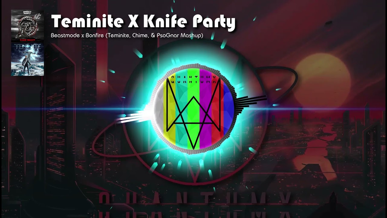 Beastmode x Bonfire (Teminite, Chime, & PsoGnar Mashup) - YouTube