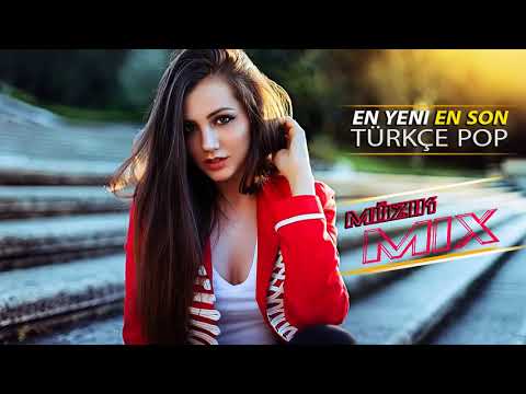 Türkçe Pop Müzik Mix 2018 ☆ En Çok Dinlenen Türkçe Pop Sarkilar 2018