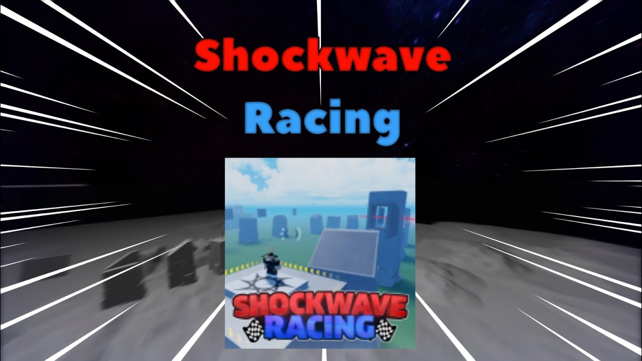 Roblox Shockwave Racing 🏁 เกมที่ต้องใช้สมาธิเพื่อความแม่นยำในการกระโดด ...