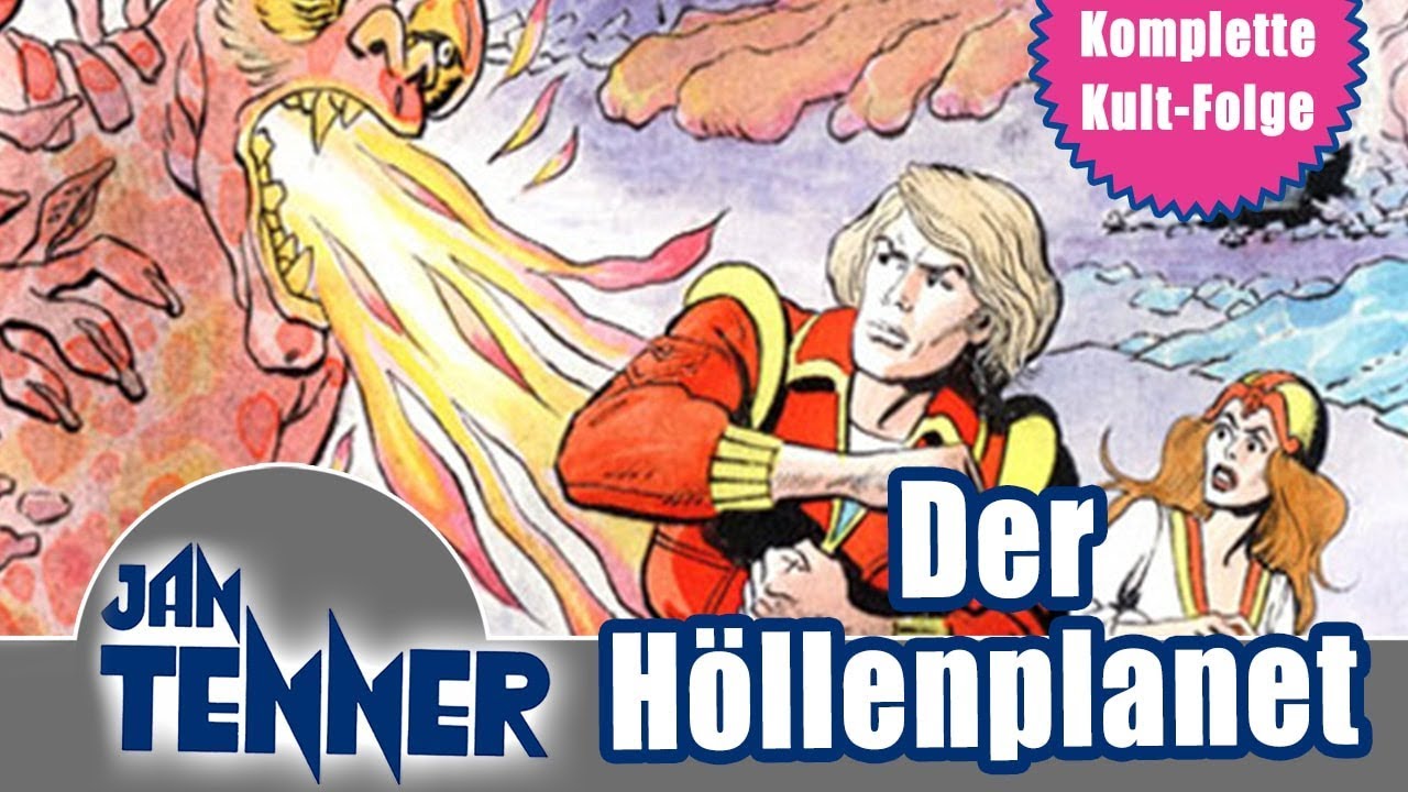 Jan Tenner - Folge 36 - Der Höllenplanet | HÖRSPIEL IN VOLLER LÄNGE ...