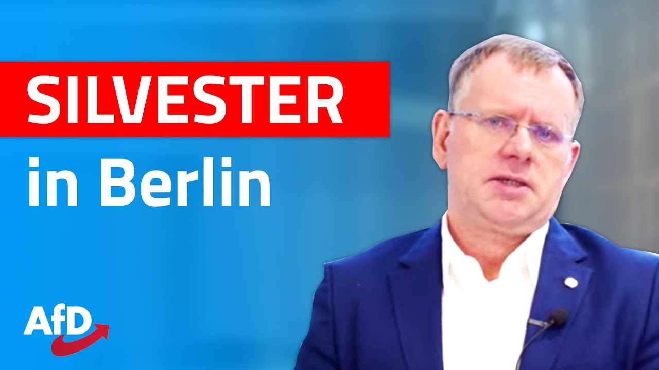 Dr. Dirk Spaniel, AfD über die eskalierte Silvesternacht in Berlin ...