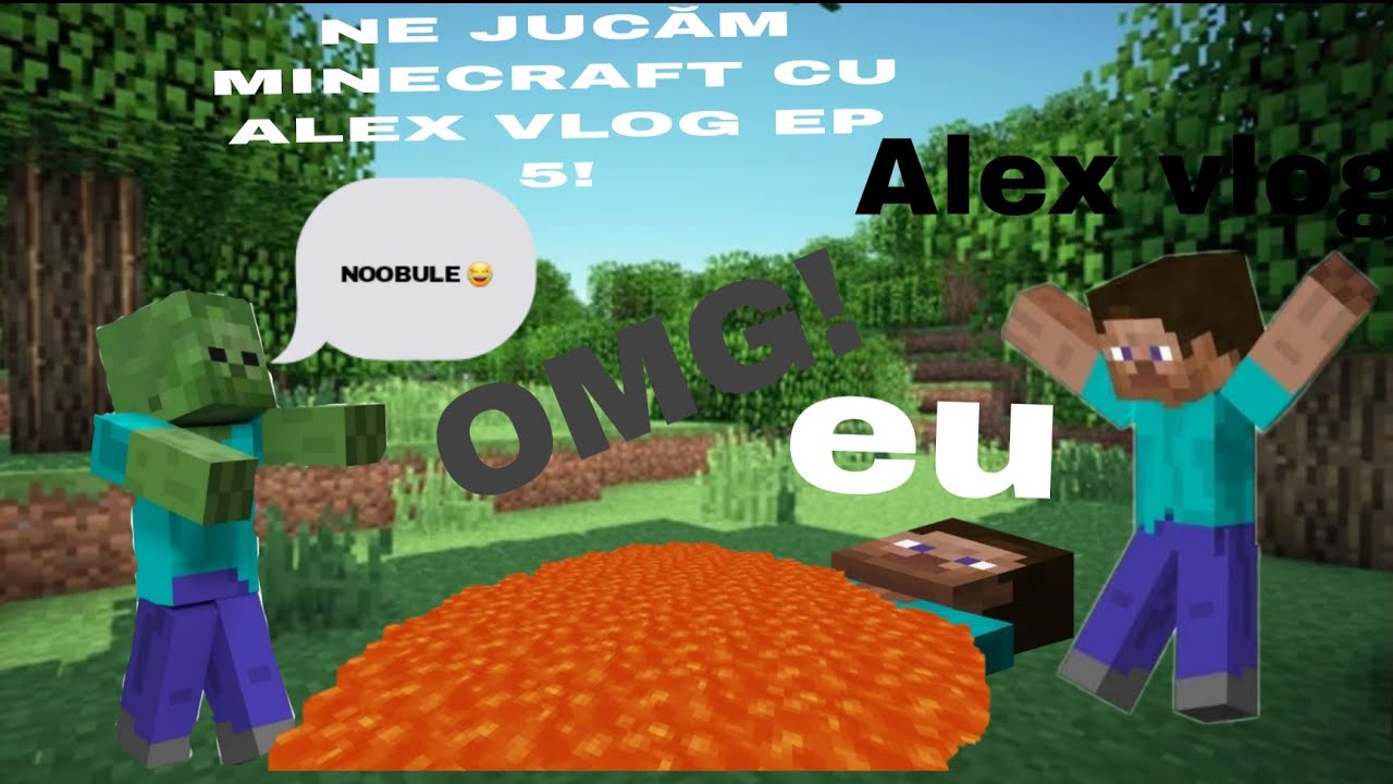 NE JUCĂM MINECRAFT CU ALEX VLOG EP 5 SEZ 3! - YouTube