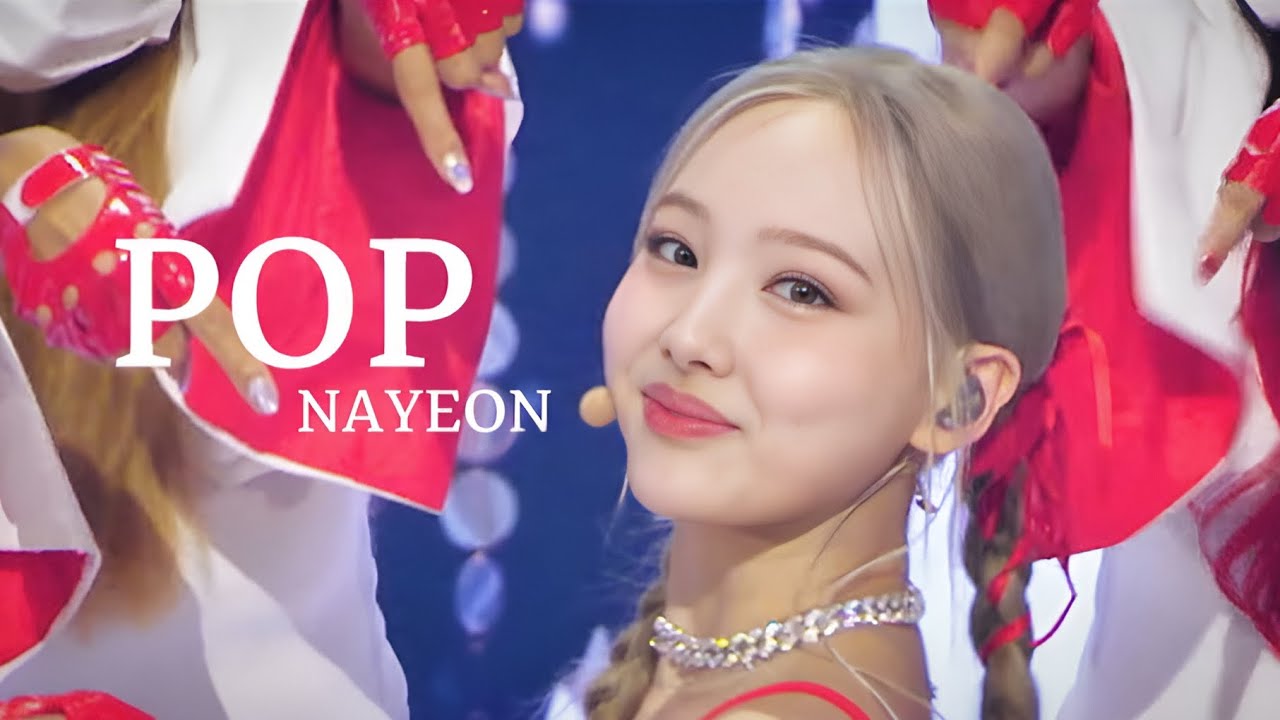 POP 】NAYEON〔NAYEON fancam - Stage mix〕 - YouTube
