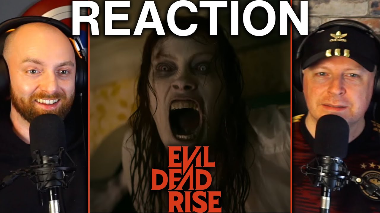 Evil Dead Rise Redband Trailer Reaction Youtube