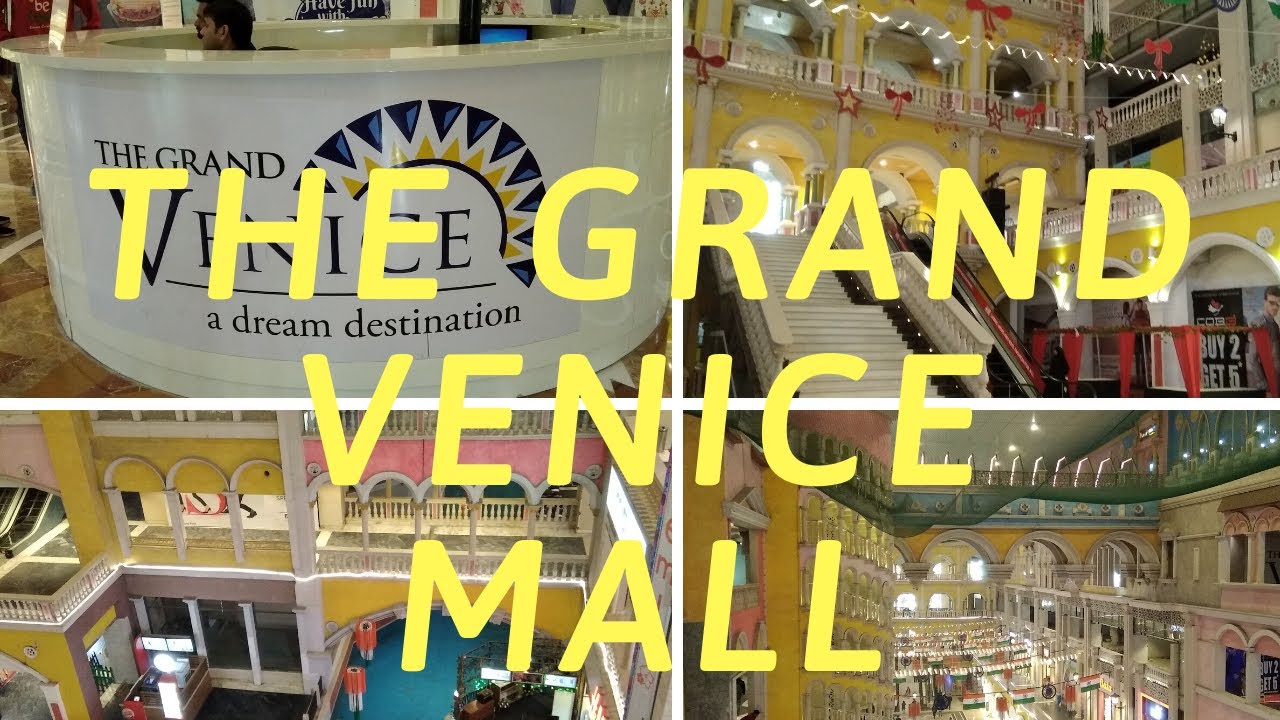 THE GRAND VENICE MALL GREATER NOIDA | SHOPPING MALL LOOKS LIKE VENICE ...