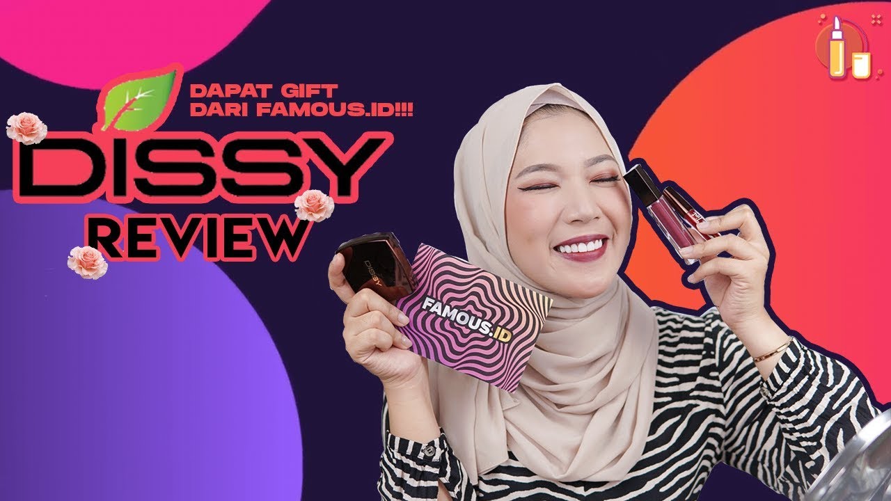 REVIEW DISSY COSMETICS PRODUK LOKAL FROM FAMOUS ID !! | hmm bagus juga yah produk lokal !! - YouTube
