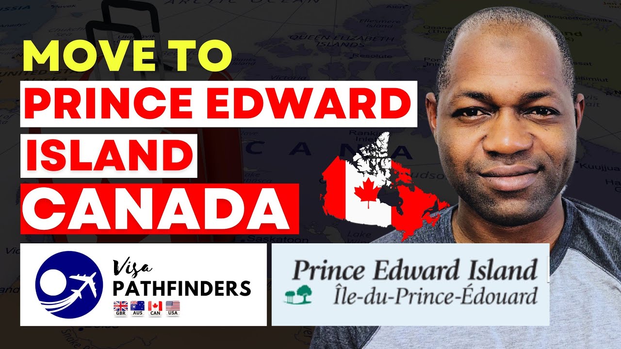 How to Apply for the Prince Edward Island Provincial Nominee Program (PNP) | Step by Step Guide ...
