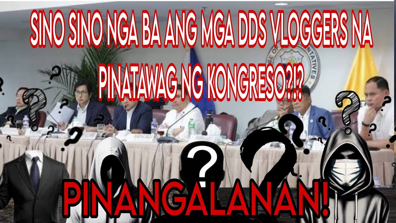 SINO-SINO ANG MGA VLOGGERS NA PINATAWAG SA KONGRESO?!?! KILALANIN SILA ...