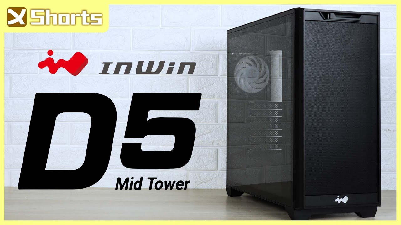 InWin D5 Mid Tower 黑色機殼 l 空間規劃超貼心 l #shorts - YouTube